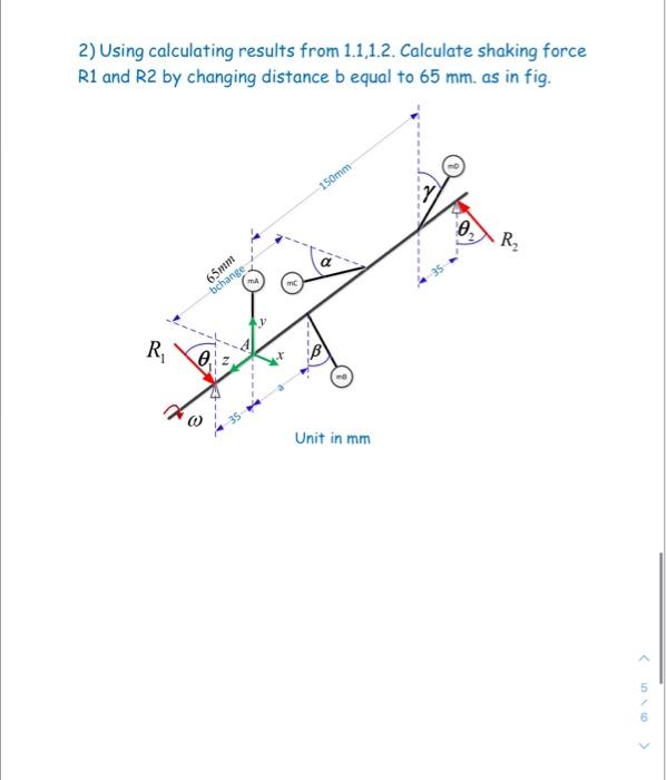 Solved Dynamic Balance Problem, 1.1) Determine both angle | Chegg.com