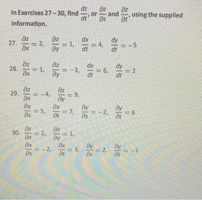 Solved In Exercises 27-30, find dtdz, or ∂s∂z and ∂t∂z, | Chegg.com