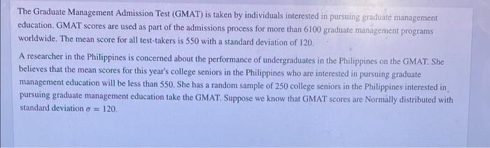 Solved The Graduate Management Admission Test (GMAT) is | Chegg.com