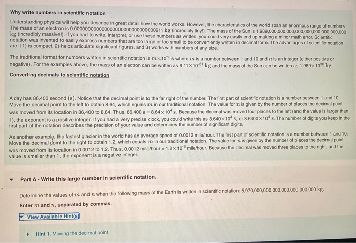 Solved Why write numbers in scientific notation | Chegg.com