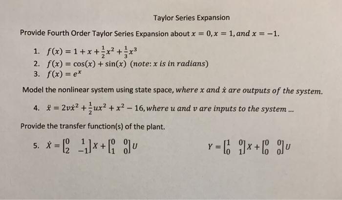 Solved Taylor Series Expansion Provide Fourth Order Taylor | Chegg.com