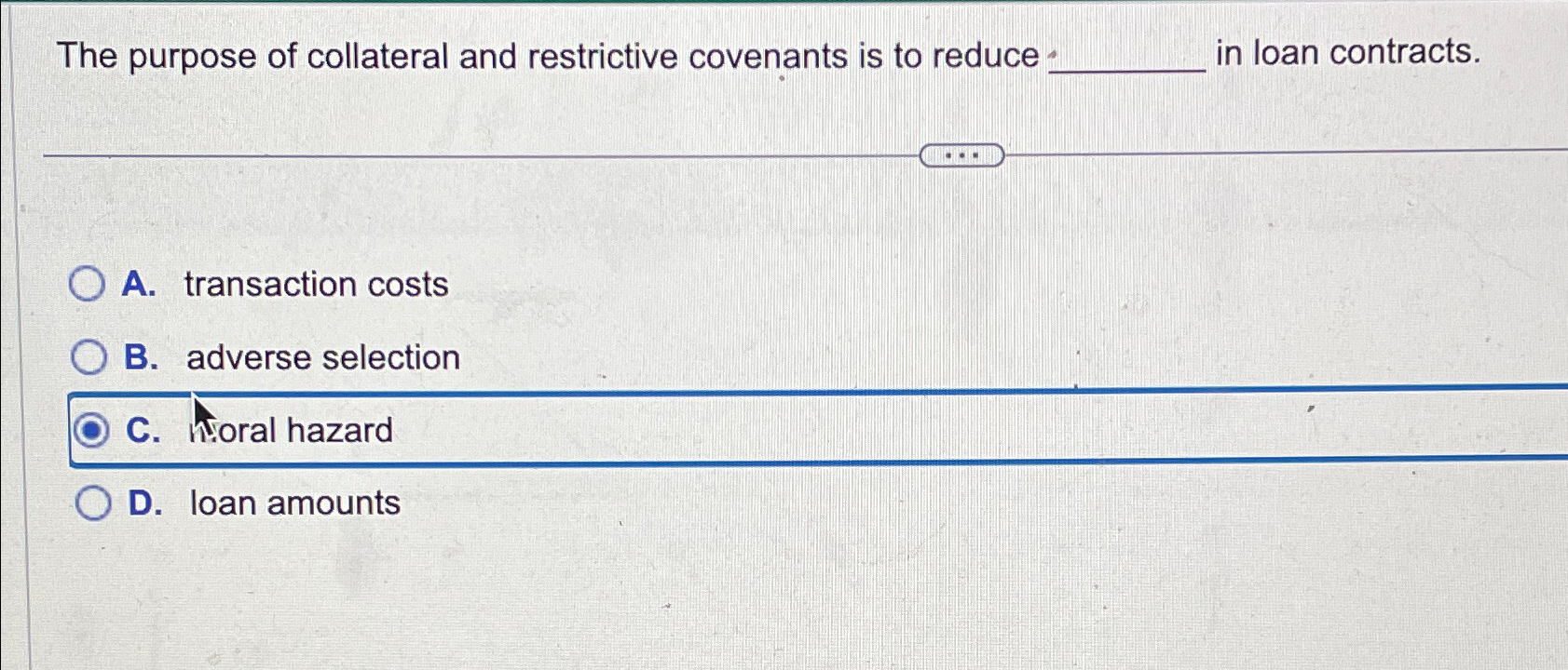 Solved The purpose of collateral and restrictive covenants | Chegg.com