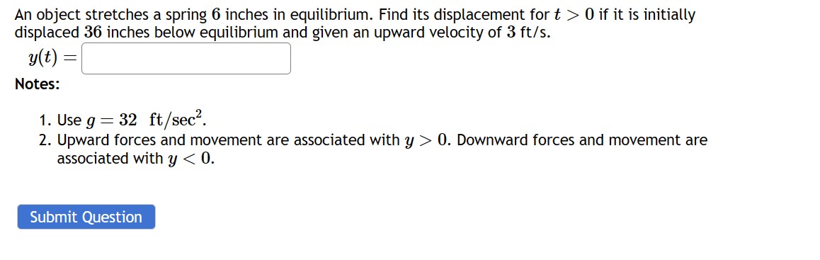 Solved An object stretches a spring 6 ﻿inches in | Chegg.com