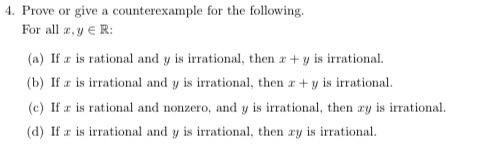 Solved 4. Prove or give a counterexample for the following. | Chegg.com