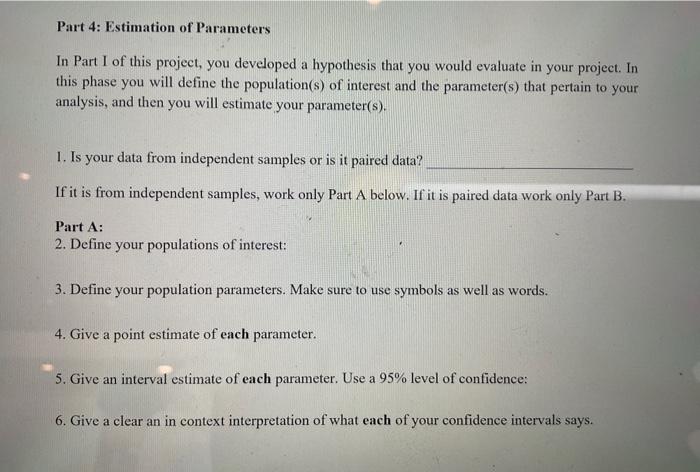 Part 4: Estimation of Parameters In Part I of this | Chegg.com