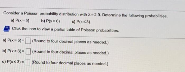 Solved Consider a Poisson probability distribution with 2 = | Chegg.com