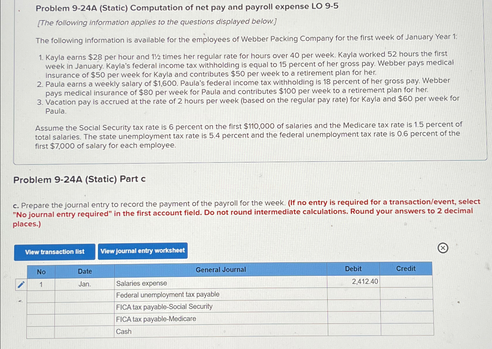 Solved Problem 9-24A (Static) ﻿Computation of net pay and | Chegg.com