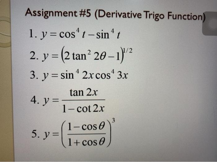 Solved Assignment #5 (Derivative Trigo Function) 1. | Chegg.com