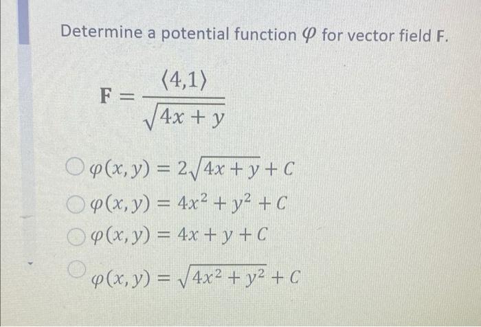 Solved Determine a potential function @ for vector field F. | Chegg.com
