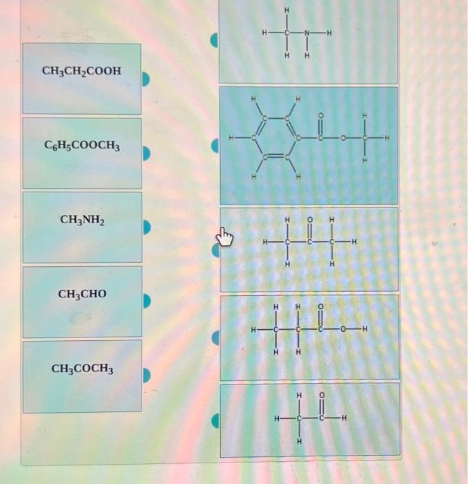 Solved н н т CH3COCH3 CH3OH C6H5COOCH3 CH3CH2CONH2 Hн | Chegg.com