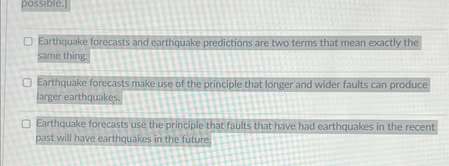Solved Earthquake forecasts and earthquake predictions are | Chegg.com Solved Earthquake forecasts and earthquake predictions are | Chegg.com