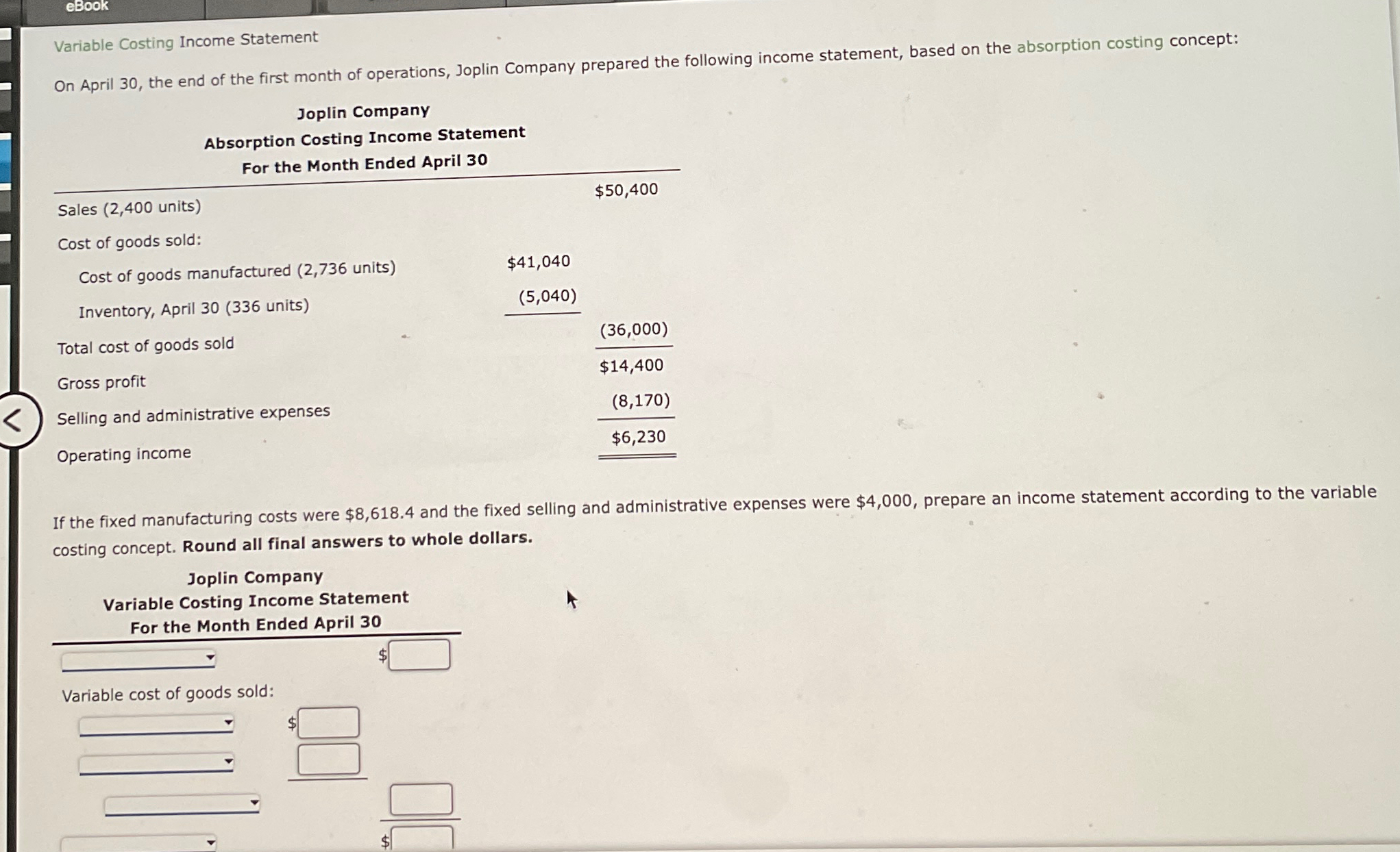 Solved Variable Costing Income Statementon April 30 ﻿the