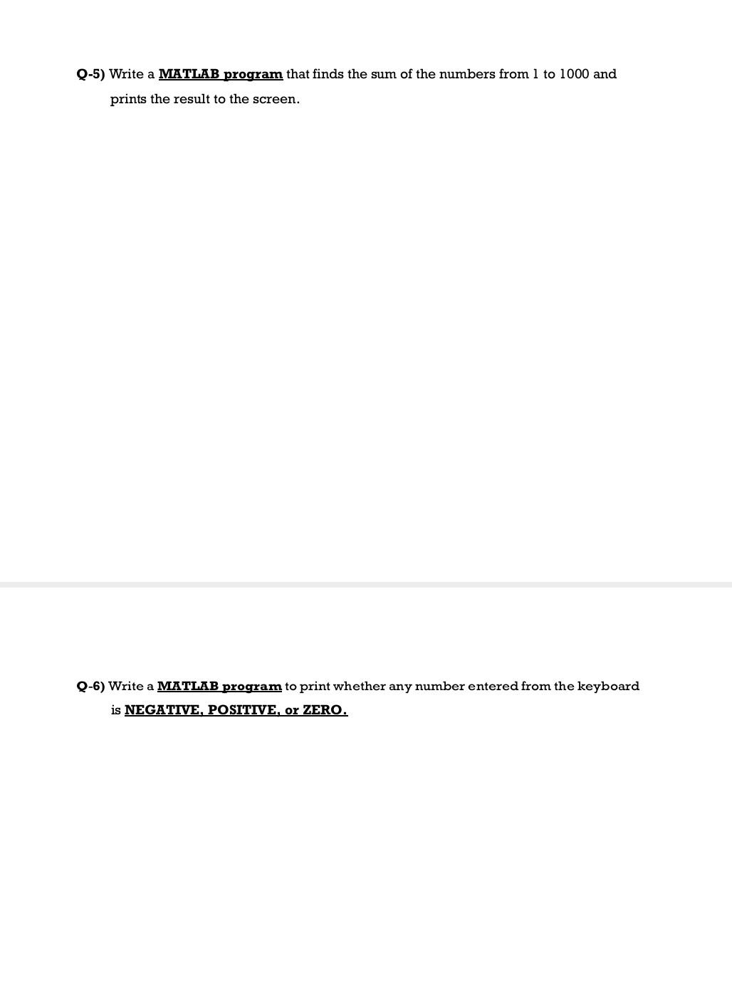 Solved Q-5) Write a MIATIAB program that finds the sum of | Chegg.com