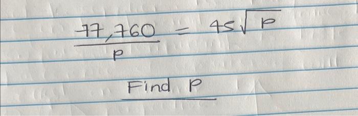Solved p77,760=45p Find P | Chegg.com