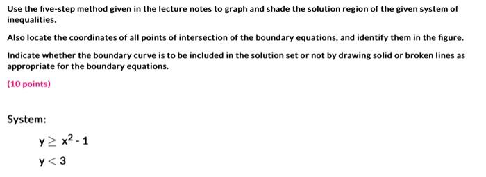Solved Use the five-step method given in the lecture notes | Chegg.com