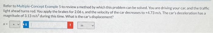 Solved Refer to Multiple-Concept Example 5 to review a | Chegg.com