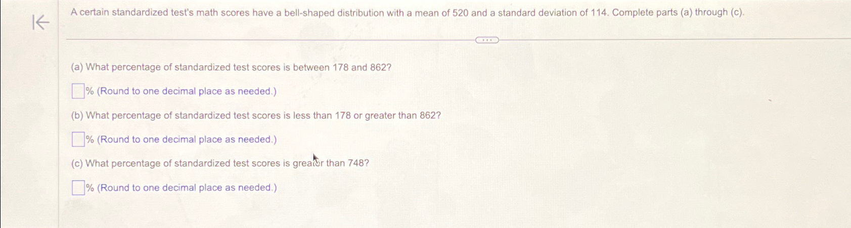 Solved A certain standardized test's math scores have a | Chegg.com