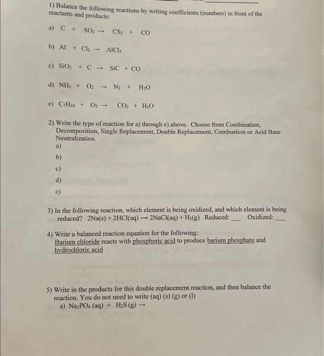 Solved 1) Balance the following reactions by writing | Chegg.com