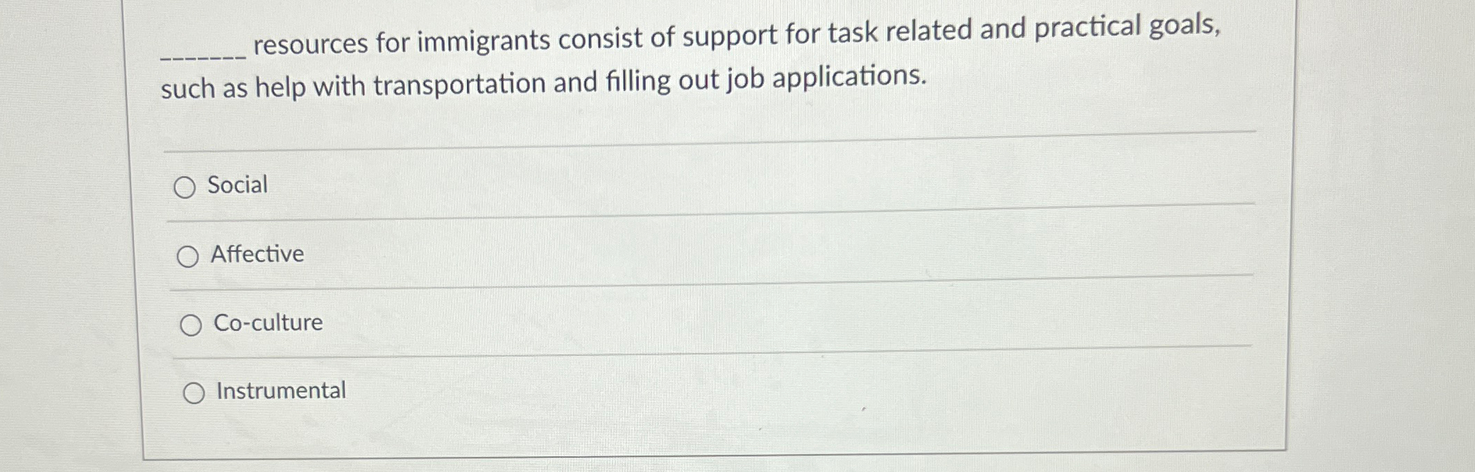 Solved resources for immigrants consist of support for task | Chegg.com