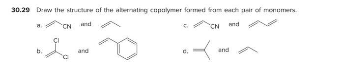 Solved 30.29 Draw the structure of the alternating copolymer | Chegg.com
