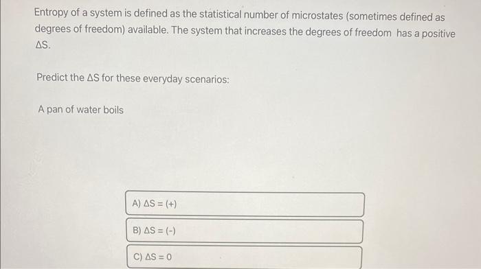 Solved Entropy of a system is defined as the statistical | Chegg.com