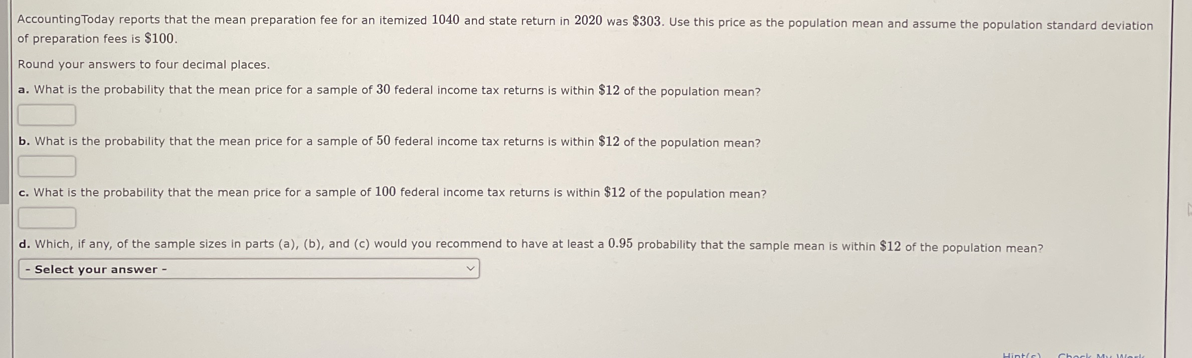 Solved AccountingToday reports that the mean preparation fee | Chegg.com