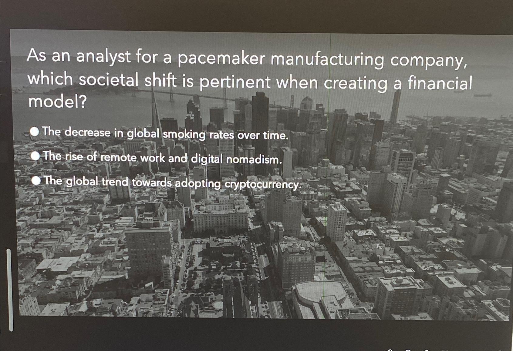 Solved As an analyst for a pacemaker manufacturing | Chegg.com