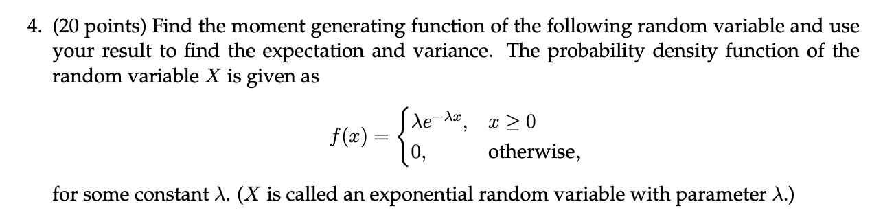 Solved Find The Moment Generating Function Of ﻿the Following