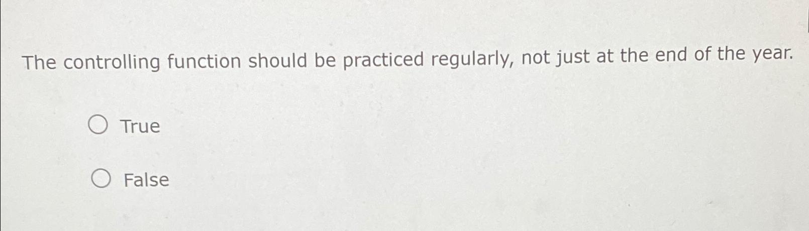 Solved The controlling function should be practiced | Chegg.com