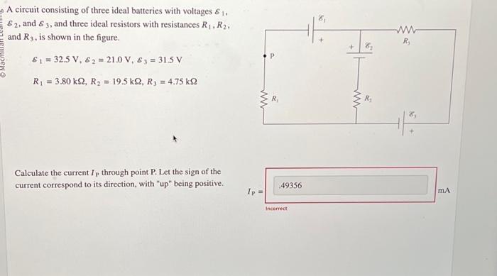 Solved A circuit consisting of three ideal batteries with | Chegg.com