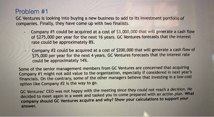 Solved Problem #1 GC Ventures is looking into buying a new | Chegg.com