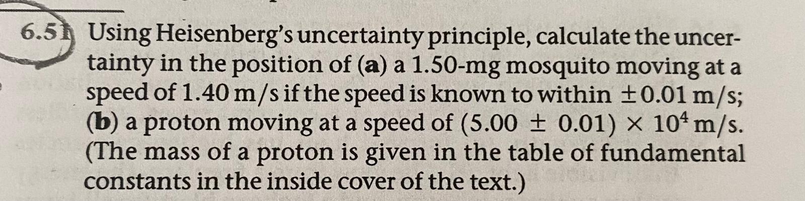 Solved 6.51 ﻿Using Heisenberg's uncertainty principle, | Chegg.com