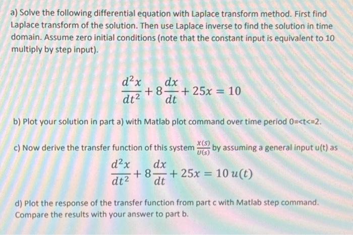 Solved a) Solve the following differential equation with | Chegg.com