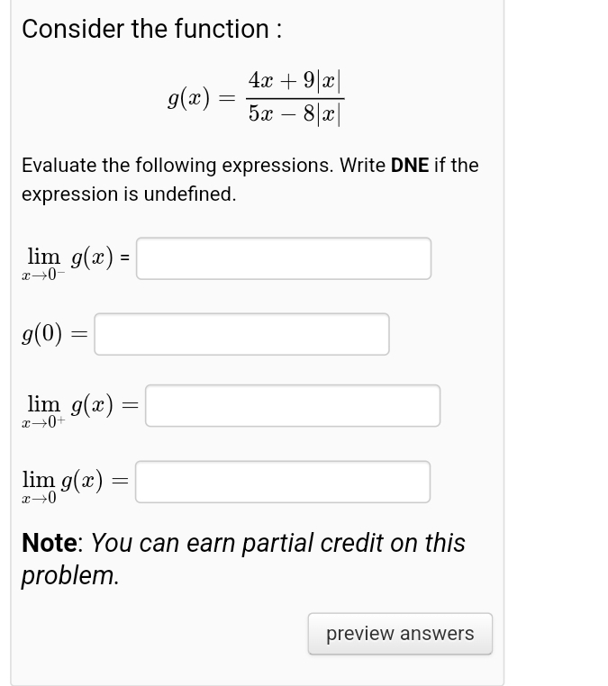Solved Consider the function :g(x)=4x+9|x|5x-8|x|Evaluate | Chegg.com