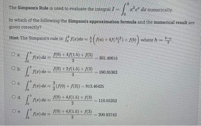 Solved The Simpson's Rule is used to evaluate the integral I | Chegg.com