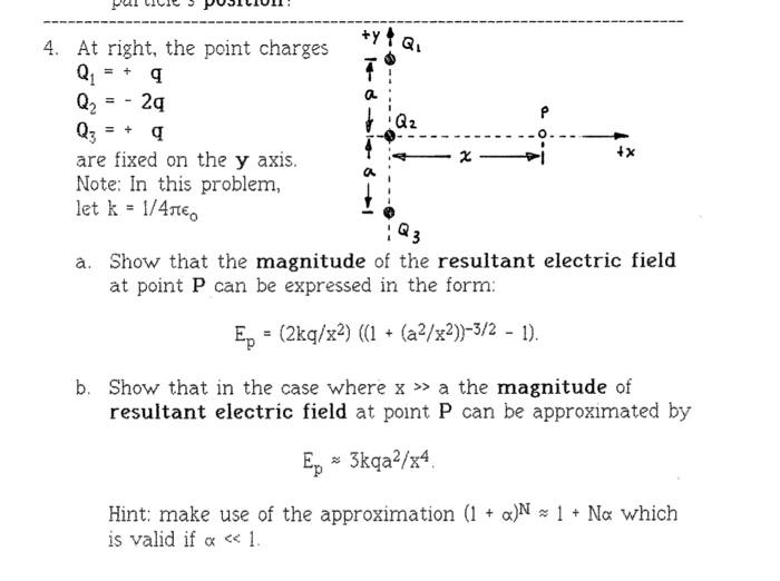 Solved Pai 4. At right, the point charges Q₁ = - = Q3 q are | Chegg.com