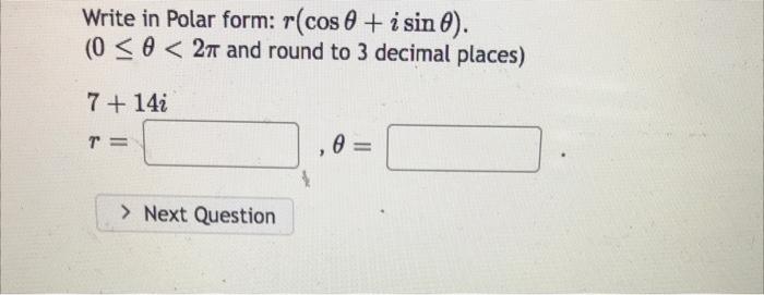 Solved Write in Polar form: r(cosθ+isinθ). (0≤θ