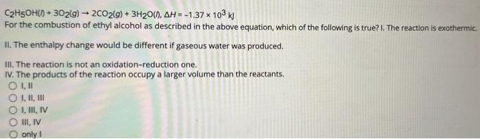 Solved C2H5OH(O)+3O2( g)→2CO2(g)+3H2O(l,ΔH=−1.37×103 kJ For | Chegg.com