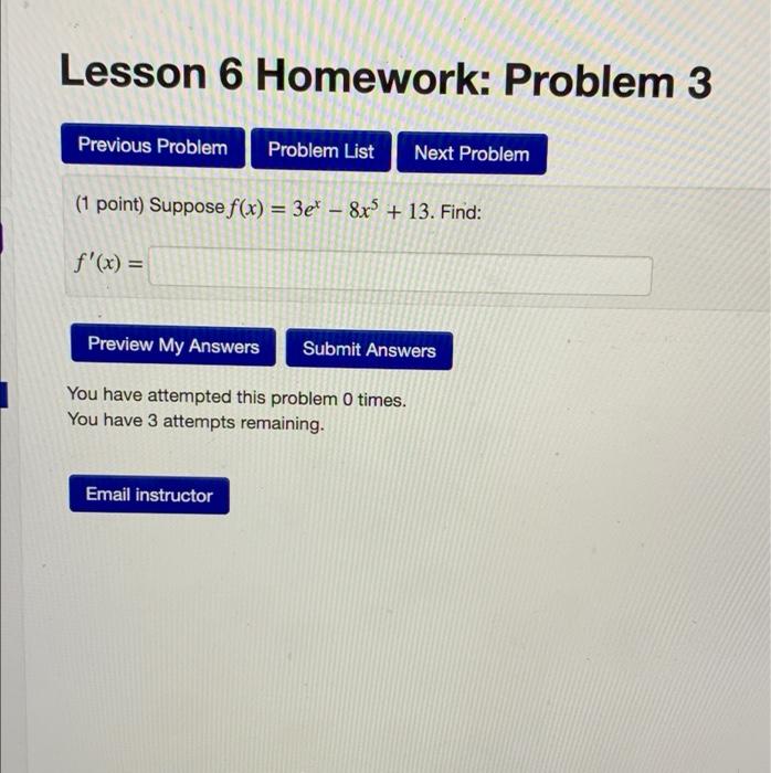 Solved Lesson 6 Homework: Problem 3 Previous Problem Problem | Chegg.com