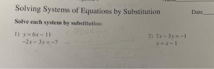 Solved Solving Systems of Equations by Substitution Solve | Chegg.com