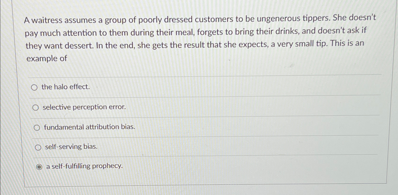 Solved A waitress assumes a group of poorly dressed | Chegg.com