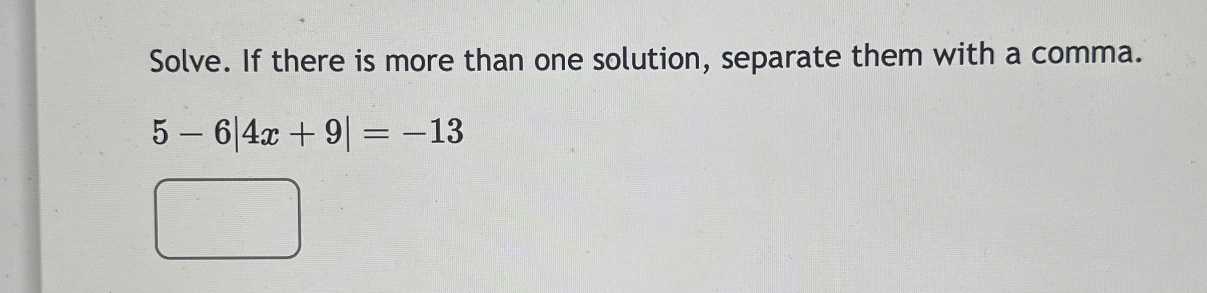 Solved Solve. If there is more than one solution, separate | Chegg.com