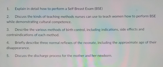 Solved 1. Explain in detail how to perform a Self Breast | Chegg.com