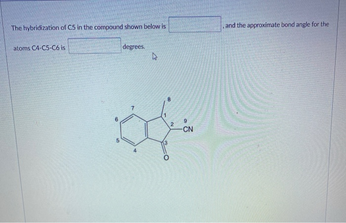 Solved The hybridization of C5 in the compound shown below | Chegg.com