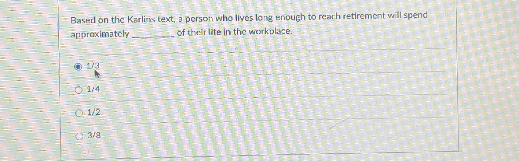 Solved Based on the Karlins text, a person who lives long | Chegg.com