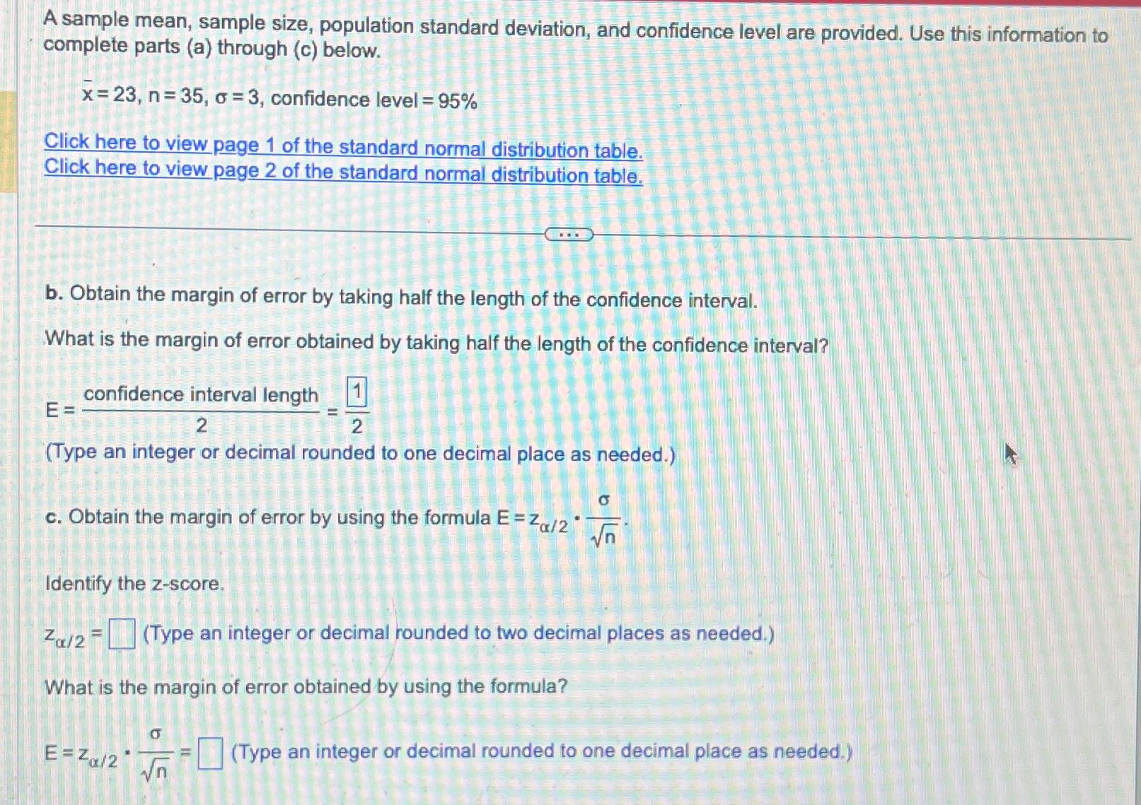 Solved A sample mean, sample size, population standard | Chegg.com