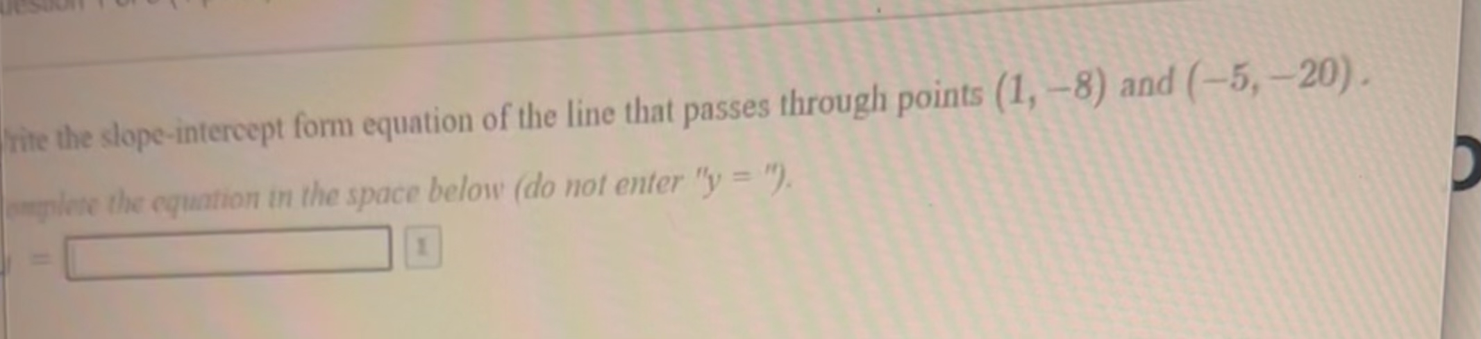 Solved Tite the slope-intercept form equation of the line | Chegg.com