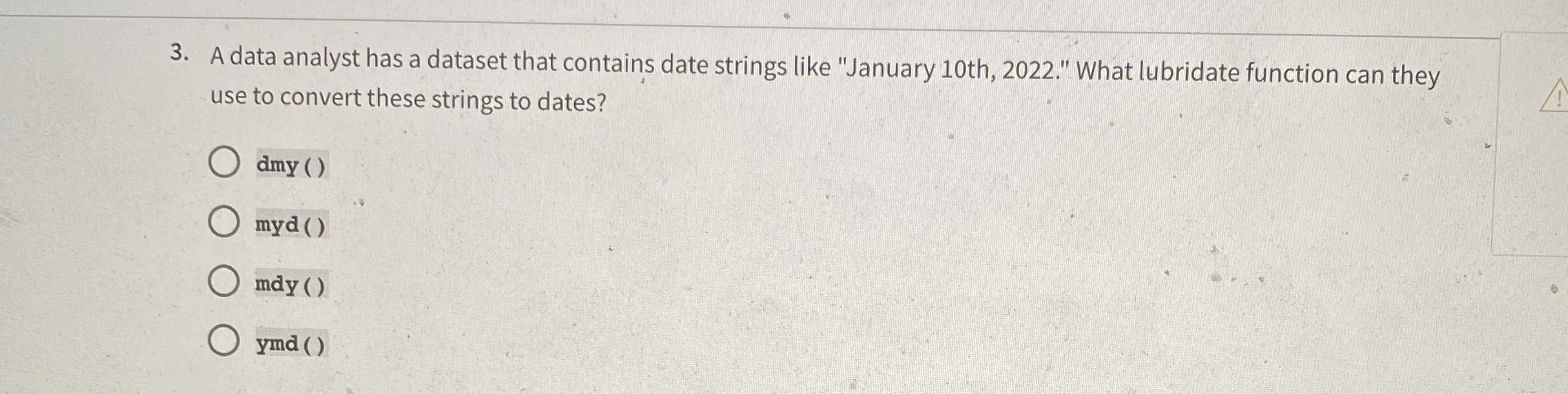Solved A data analyst has a dataset that contains date | Chegg.com