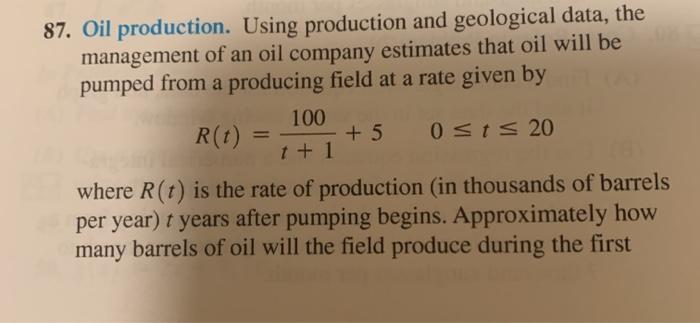 Solved 87. Oil production. Using production and geological | Chegg.com