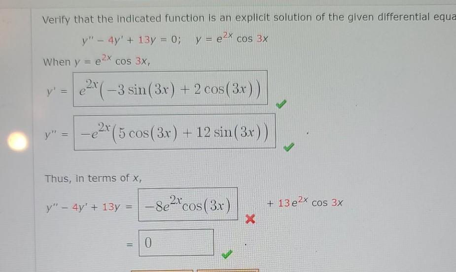 Solved Verify that the indicated function is an explicit | Chegg.com Solved Verify that the indicated function is an explicit | Chegg.com